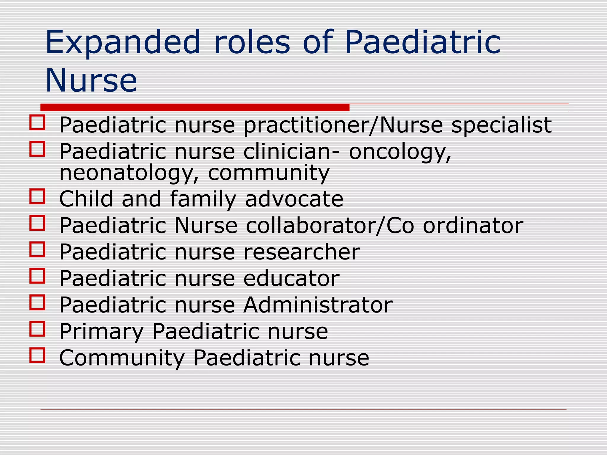 Introduction to Paediatric Nursing | PPT