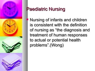 Introduction to Paediatric Nursing | PPT