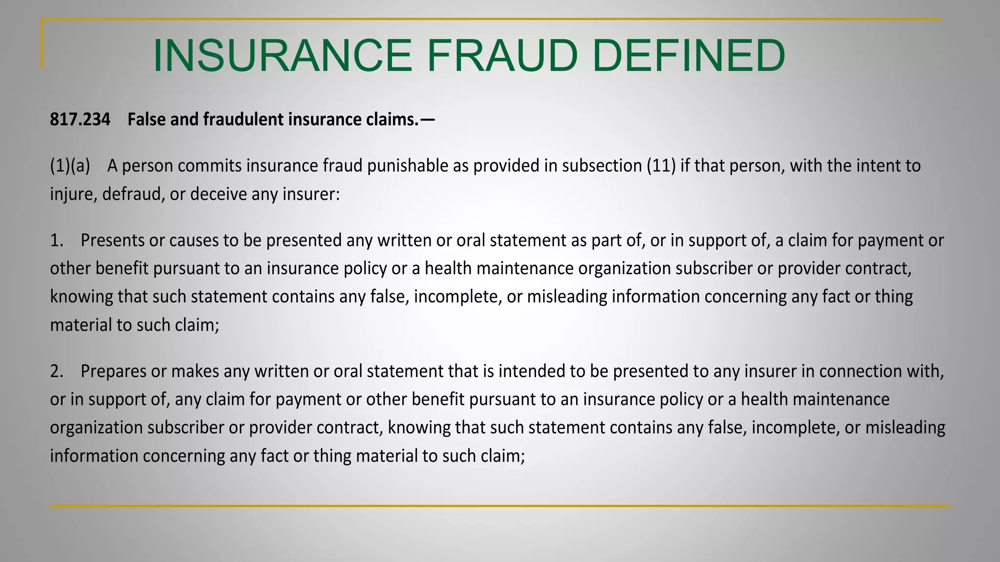 1 INSURANCE FRAUD TRAINING PRESENTATION | PPTX
