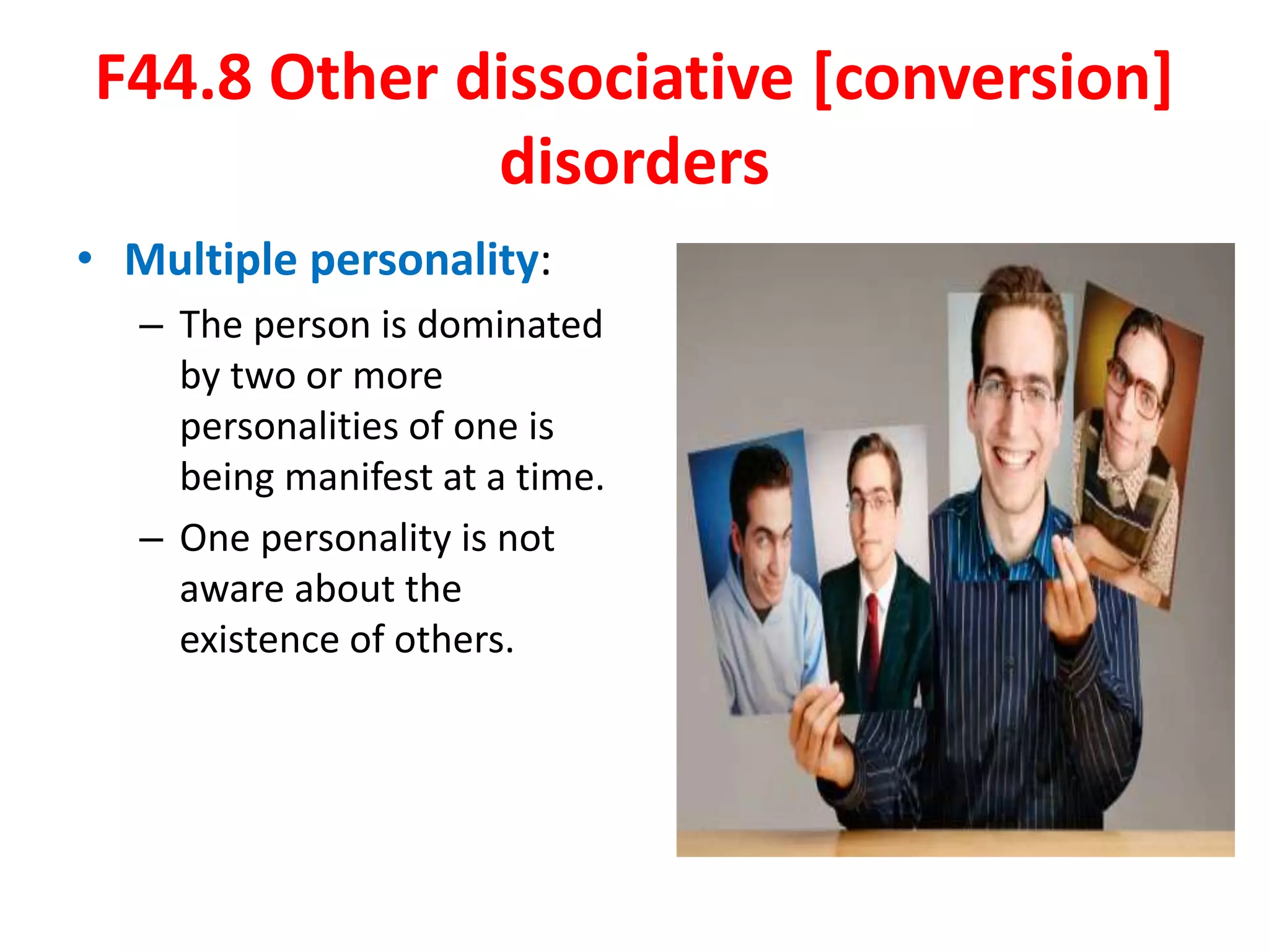 F44 dissociative (conversion disorders) | PPTX