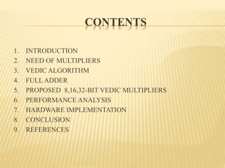 Design of High Performance 8,16,32-bit Vedic Multipliers using SCL PDK ...