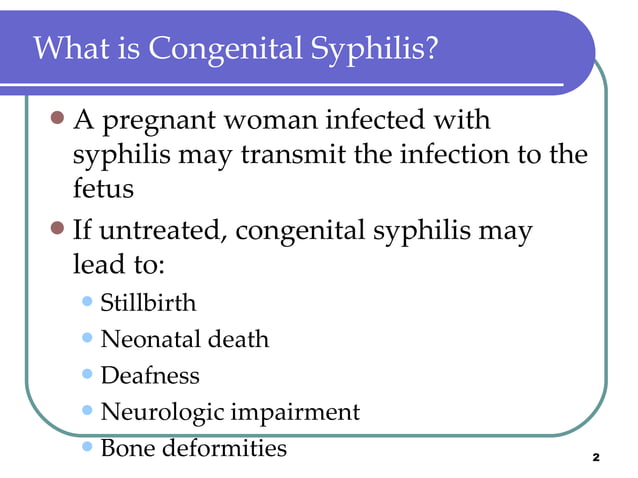 Congenital Syphilis Epidemiology, Impact and Interventions | PPT ...