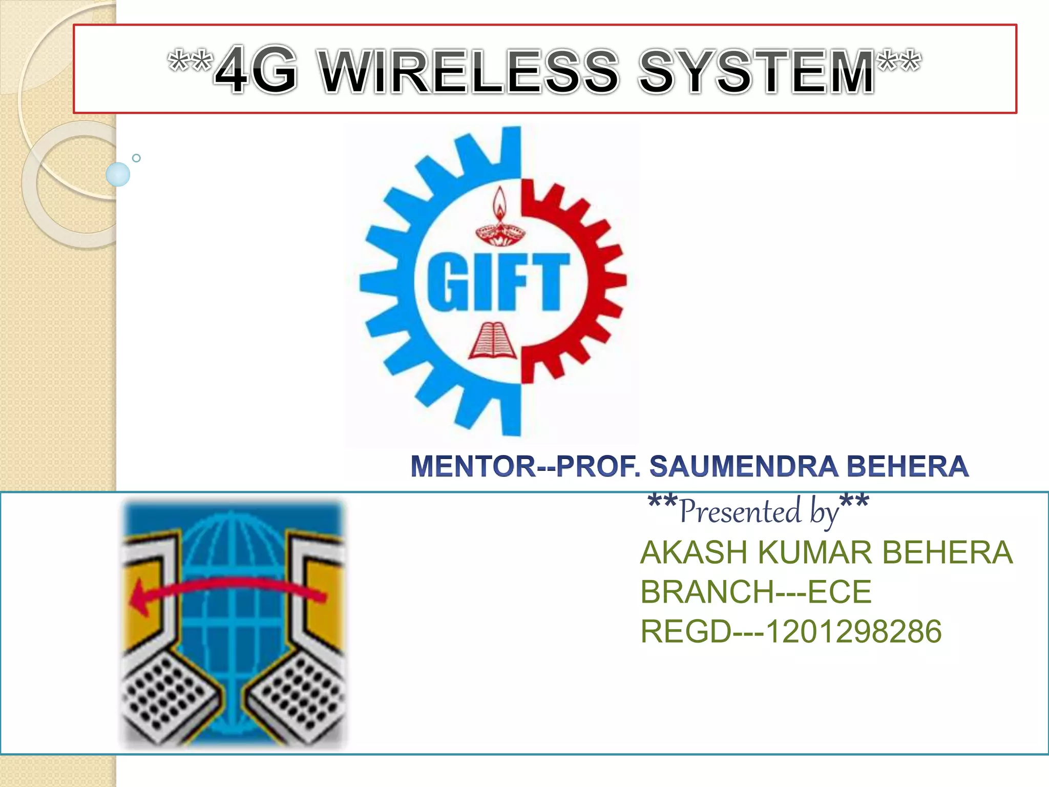 4G WIRELESS SYSTEM | PPTX