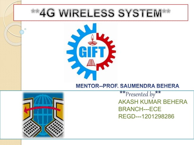 4G WIRELESS SYSTEM | PPTX