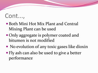 UTILISATION OF WASTE PLASTIC IN BITUMINOUS MIXES FOR | PPTX