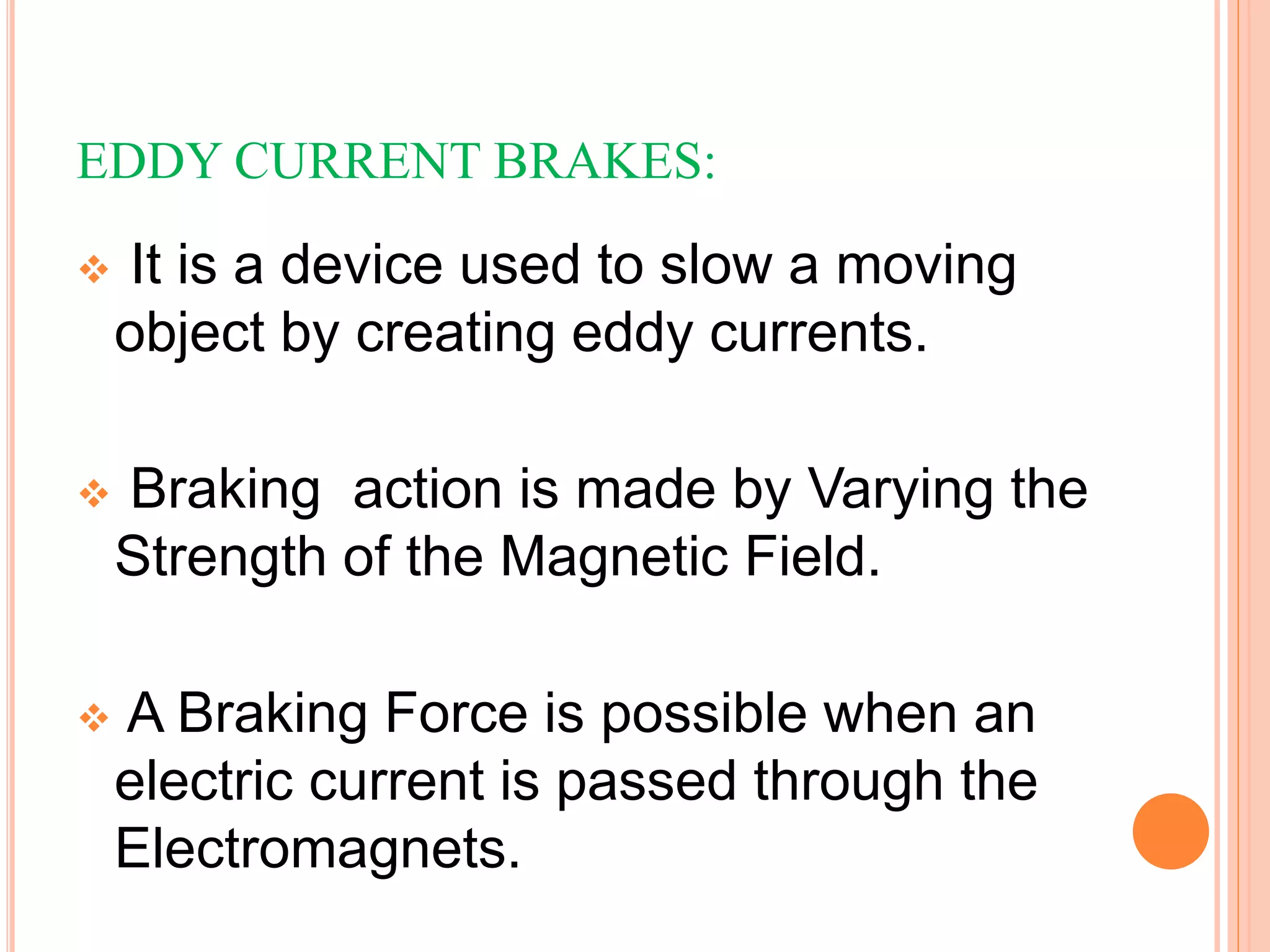 eddy current brakes | PPTX
