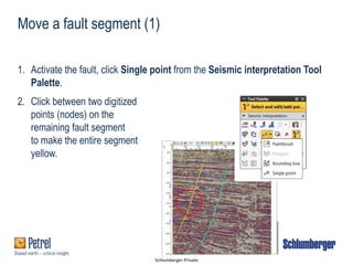 Petrel F 4 fault interpretation 2018 v1.0 | PPTX