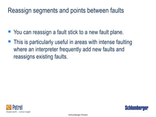 Petrel F 4 fault interpretation 2018 v1.0 | PPTX