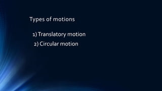 analyzing system of motion of a particles | PPTX