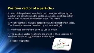 analyzing system of motion of a particles | PPT
