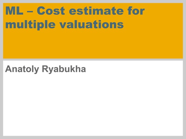 ML - Cost estimate example for multiple valuations | PDF