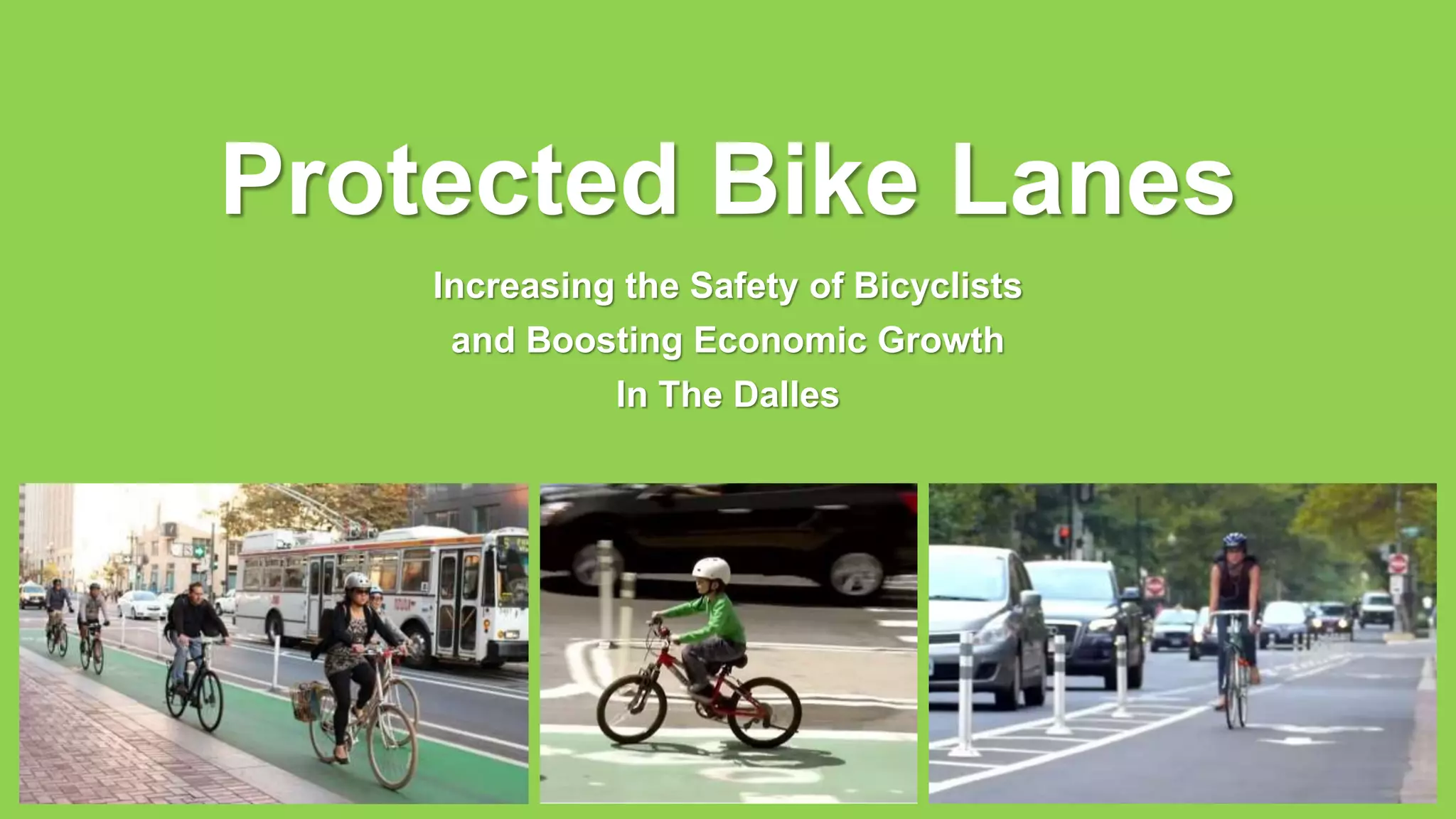 Protected Bike Lanes Presentation | PPTX