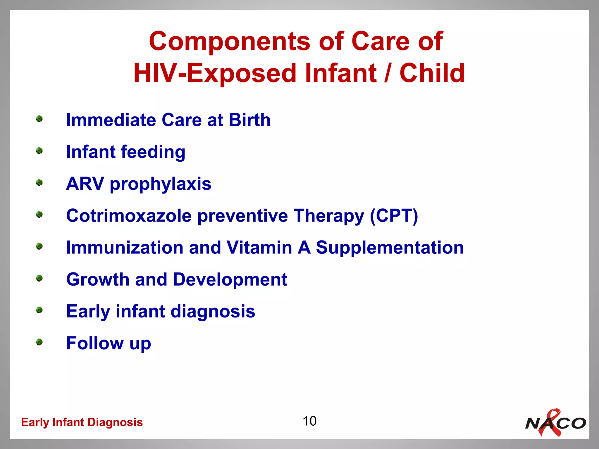 Early Infant Diagnosis of HIV-1 | PPT