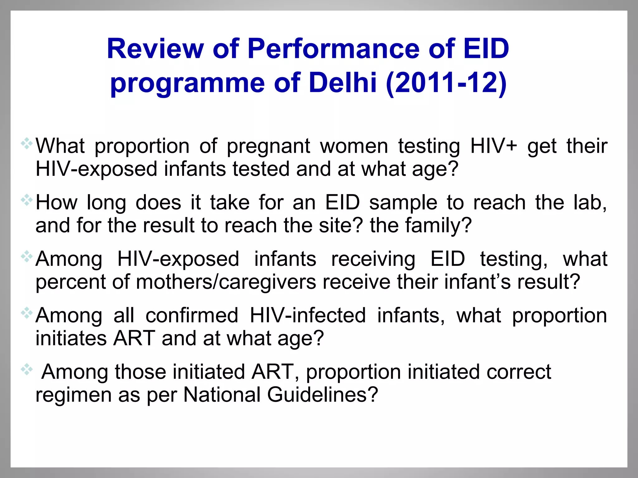 Early Infant Diagnosis of HIV-1 | PPT