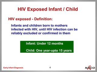 Early Infant Diagnosis of HIV-1 | PPT