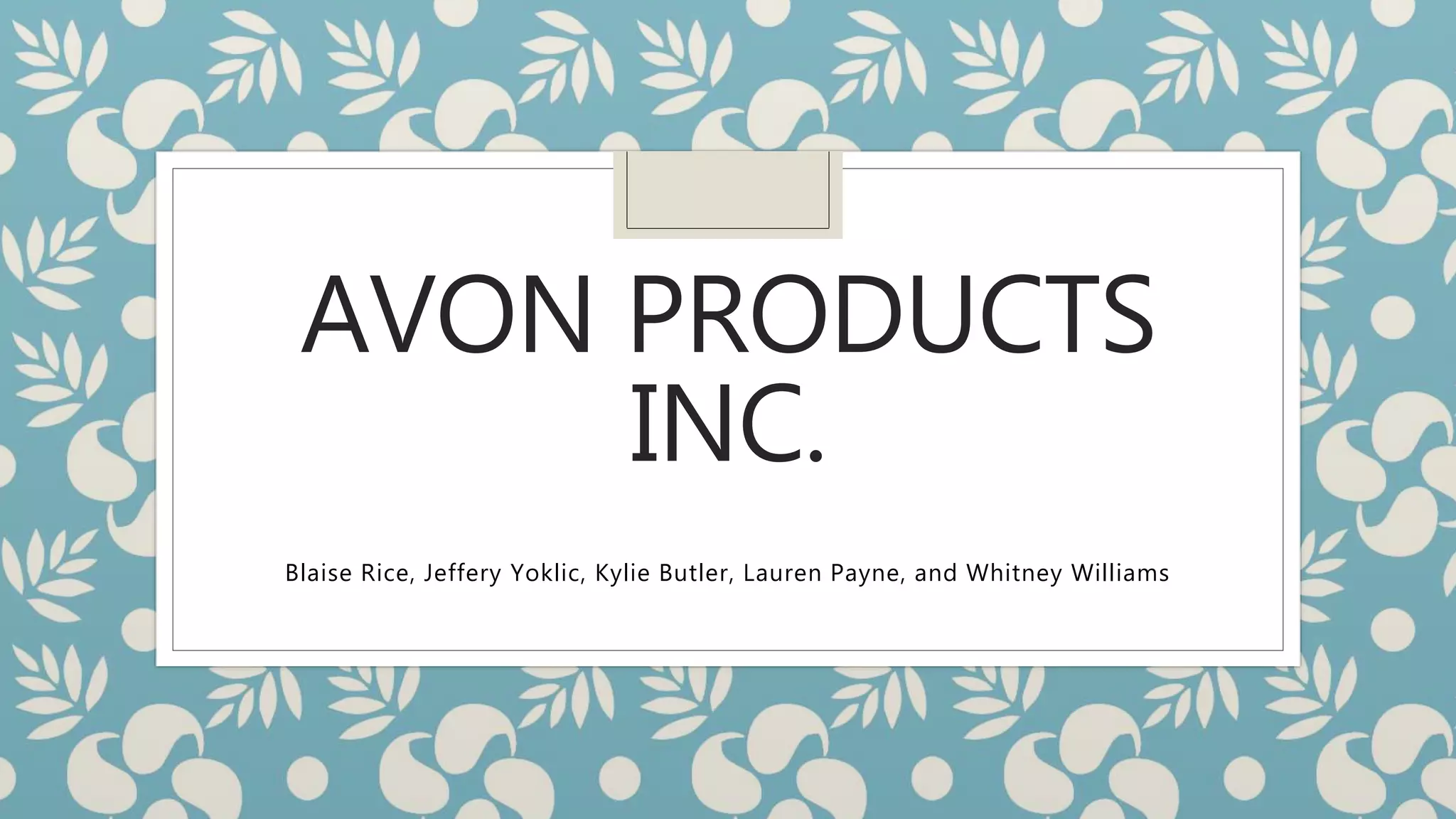 AVON Products Inc | PPTX