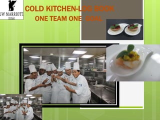 COLD KITCHEN-LOG BOOK | PPT