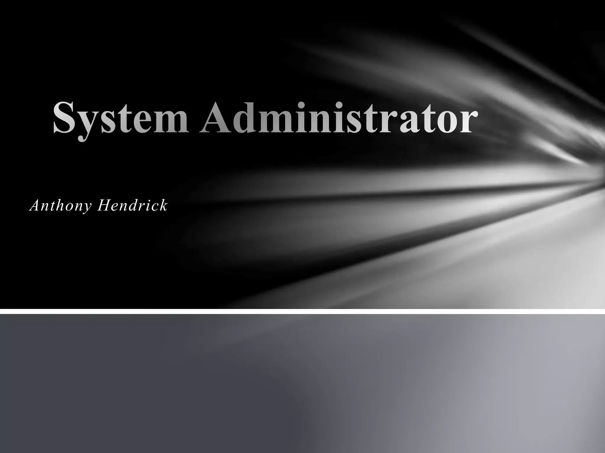 System Administrator PowerPoint | PPTX