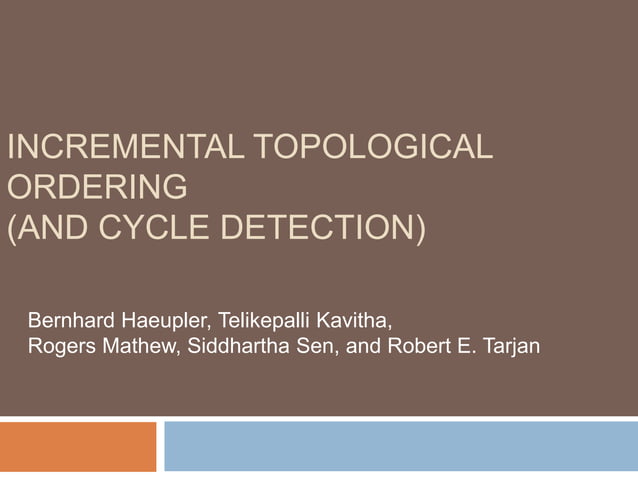 Incremental Topological Ordering And Cycle Detection Ppt