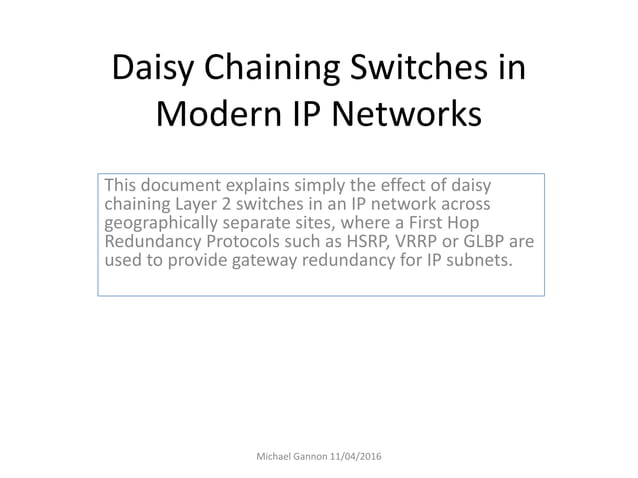 Daisy Chaining Switches in Modern IP Networks | PPTX | Computer ...