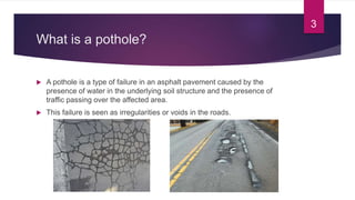 POTHOLE FIXING UNIT-1 | PPTX