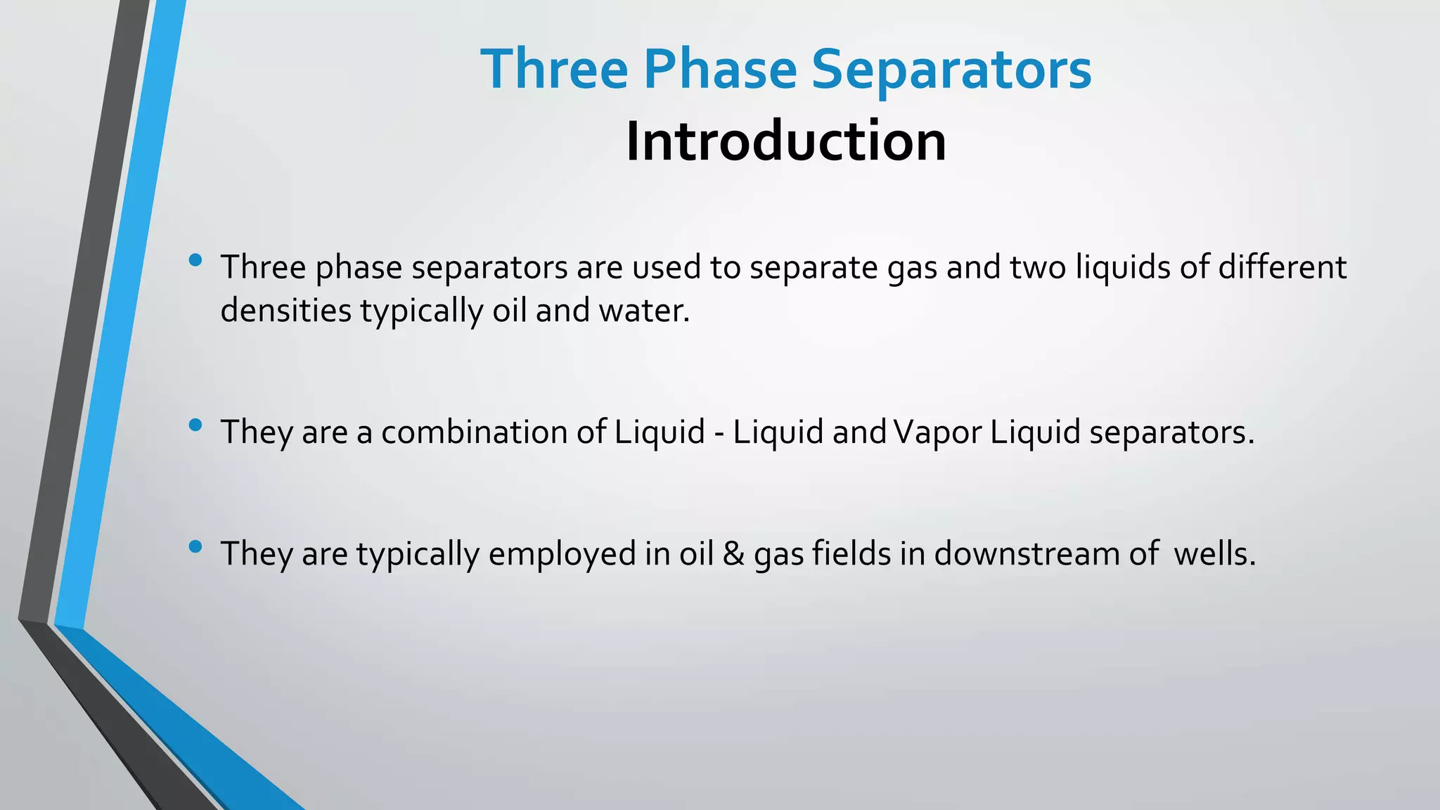 Three Phase Separators | PPSX