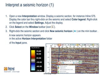 Petrel F 5 horizon interpretation 2018 v1.0 | PPTX