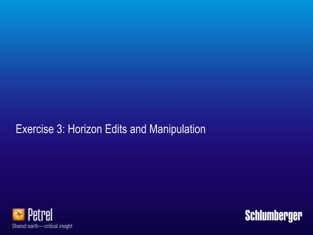 Petrel F 5 horizon interpretation 2018 v1.0 | PPTX