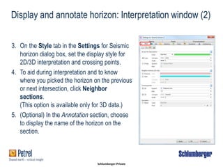 Petrel F 5 horizon interpretation 2018 v1.0 | PPTX