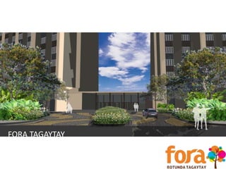 FORA TAGAYTAY | PPT