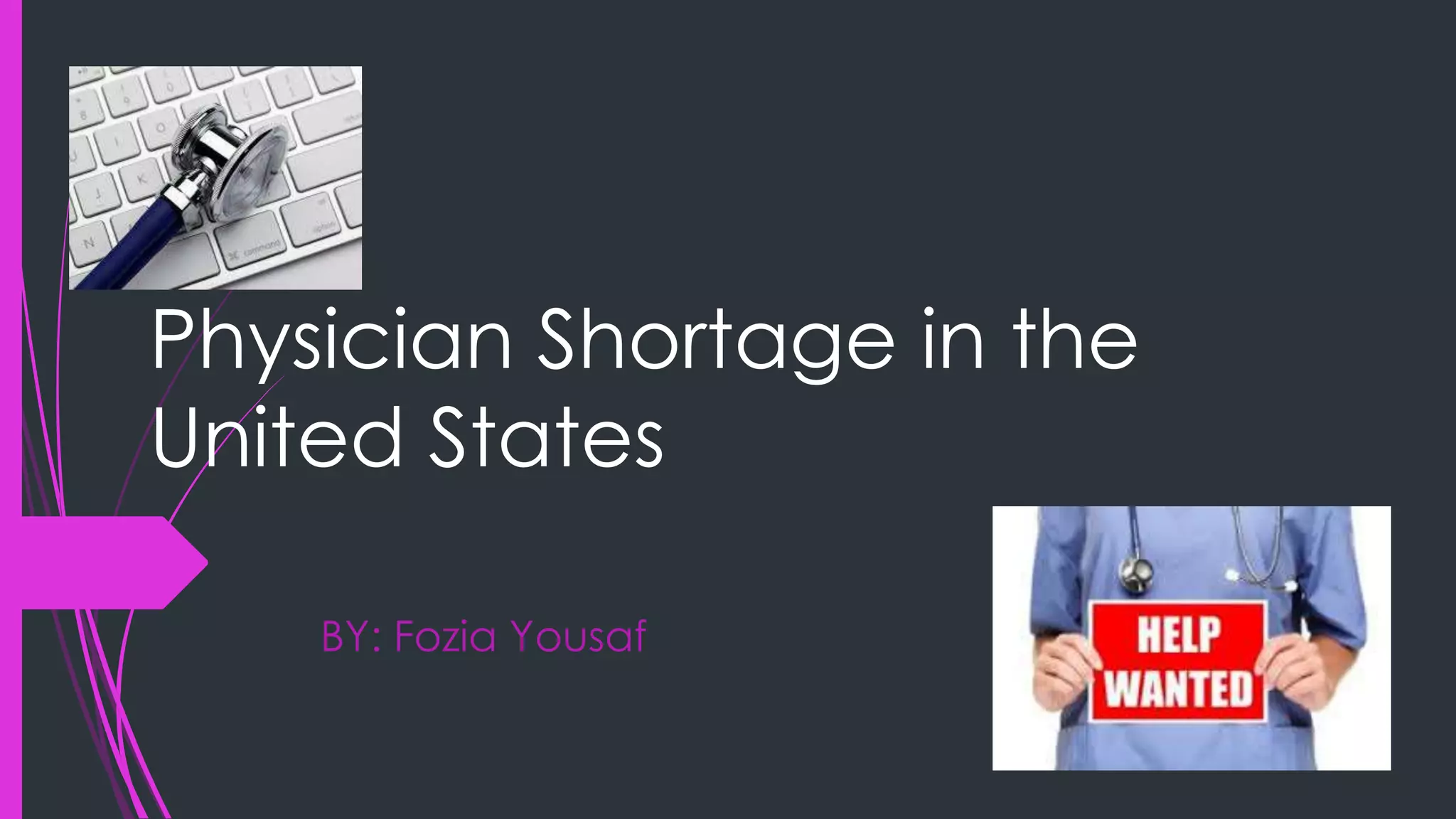 Physician Shortage in the United States_12_2014 | PPTX