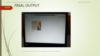 IoT based Smart board for Displaying and Forwarding notices using Raspberry Pi | PPTX