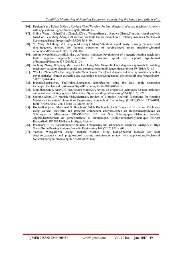 Condition Monitoring of Rotating Equipment Considering the Cause and Effects of Vibration: A ...