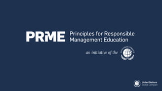 Principles for responsible Management education .pptx