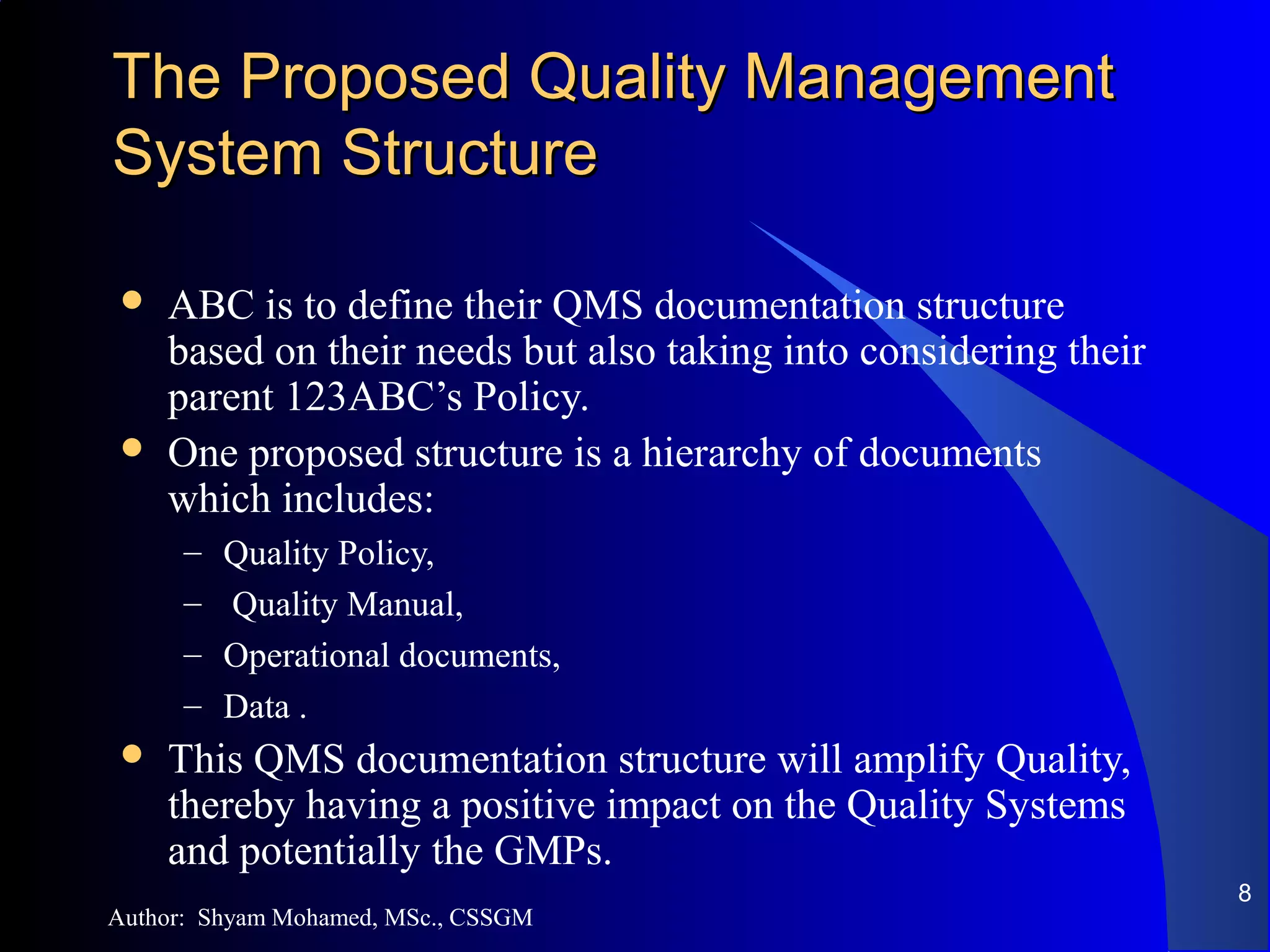 A Proposal for A Quality Management System – Based on Acquisition of ...
