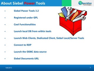 Presentation on Siebel Power Tools | PPTX