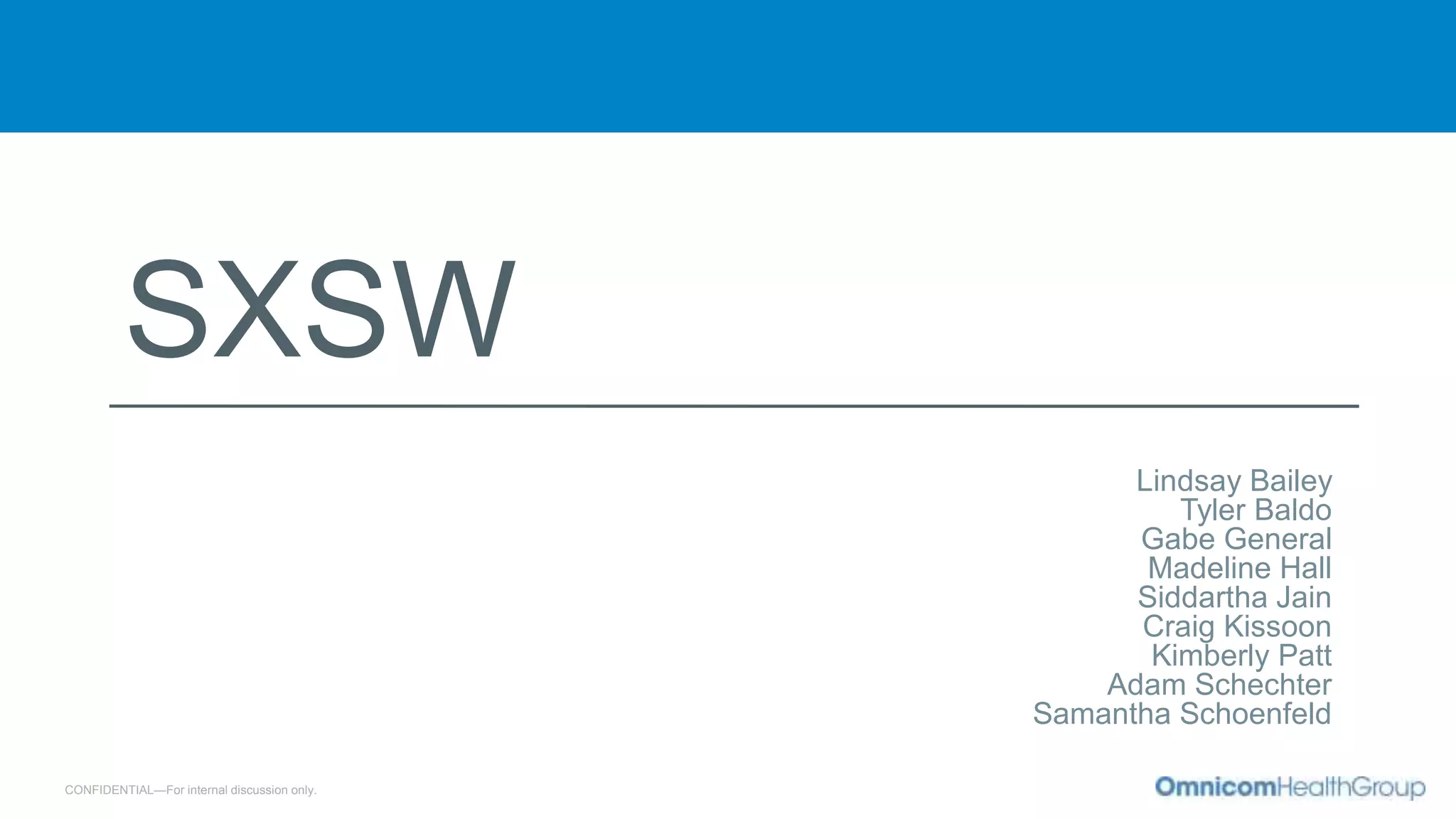 SXSW_Presentation_Campaign | PPTX