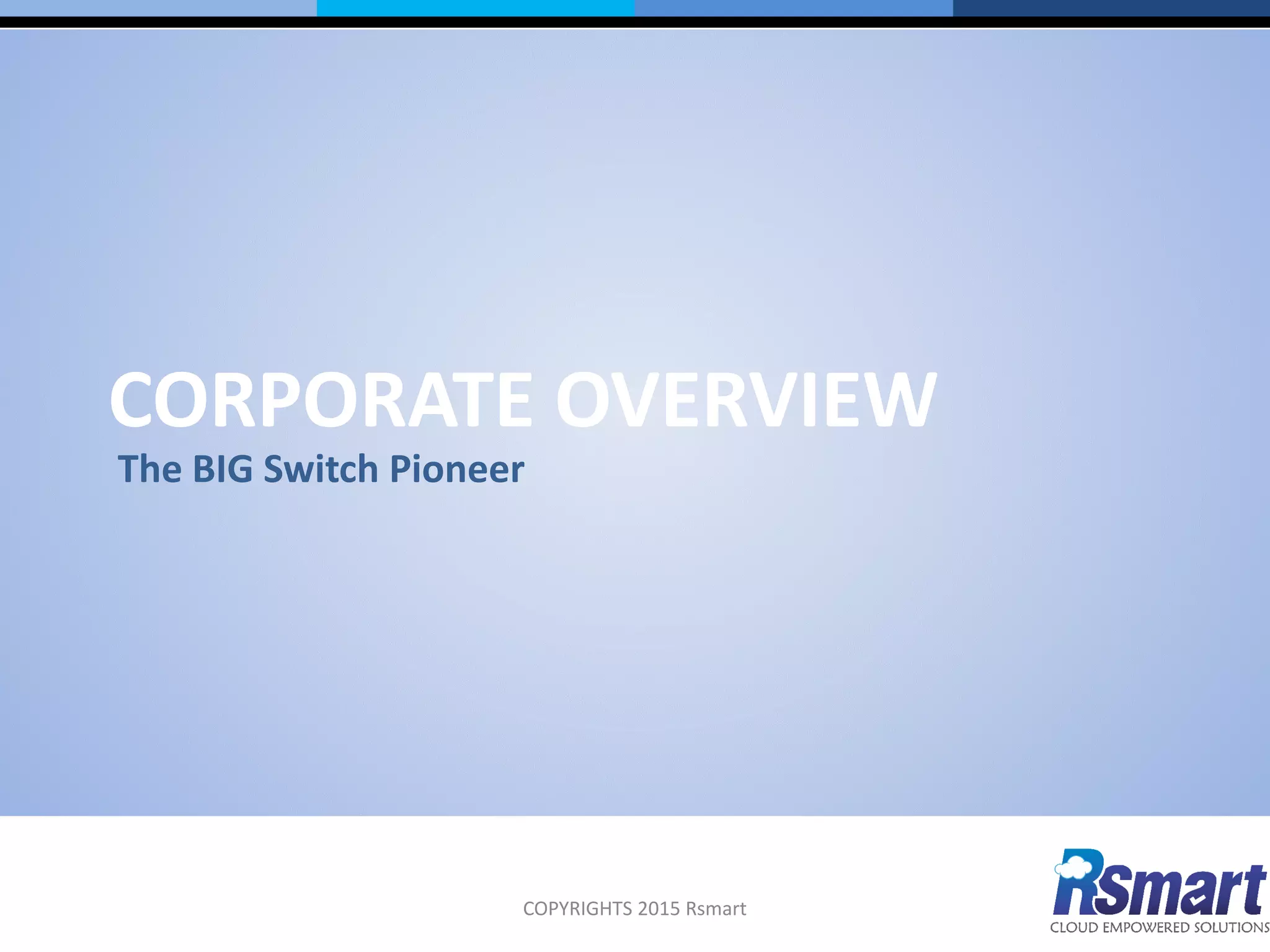Rsmart Corporate Overview_LinkedIn | PPT