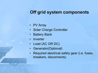 Introduction to Off Grid Solar Power system | PPTX