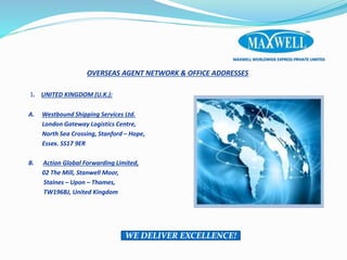 MAXWELL WORLD WIDE EXPRESS PVT LTD | PPTX