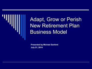 Grow_Adapt_or_Perish | PPT
