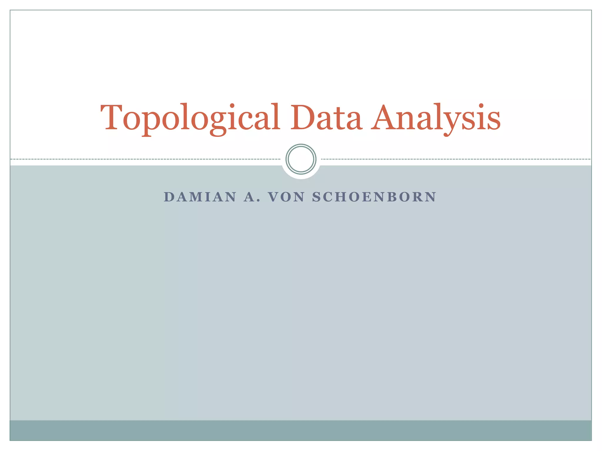 Topological Data Analysis | PDF