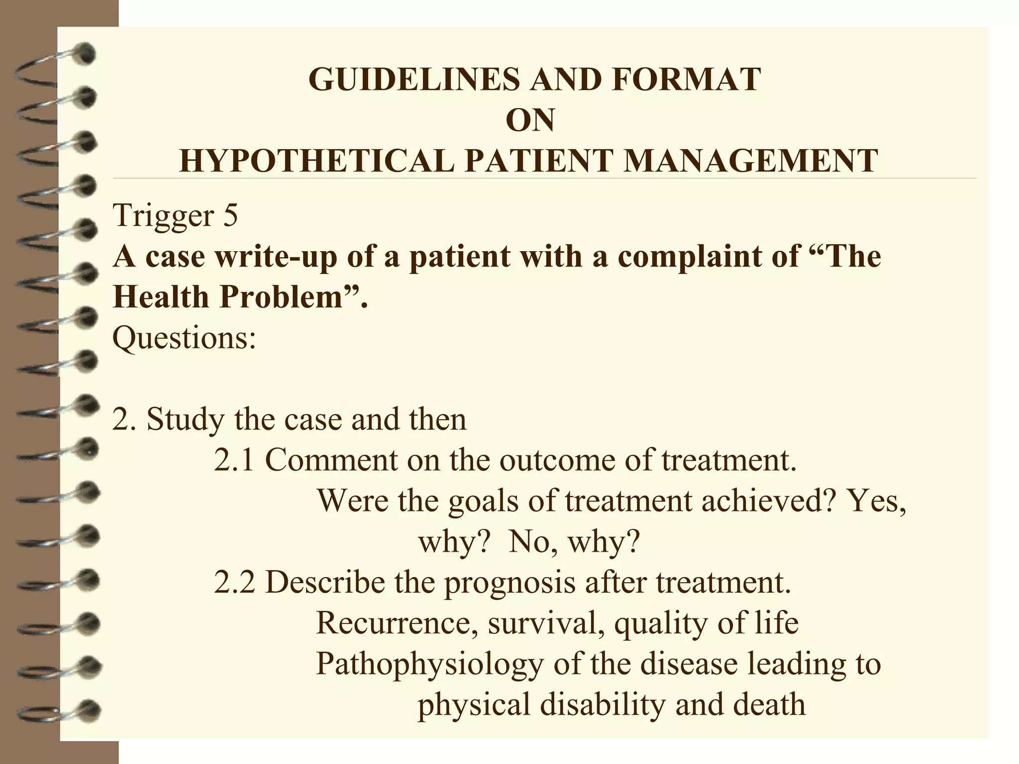 Guidelines and Format on Hypothetical Patient Management | PPT
