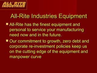 All-Rite Ind 2015 Corporate Presentation-Final | PPT