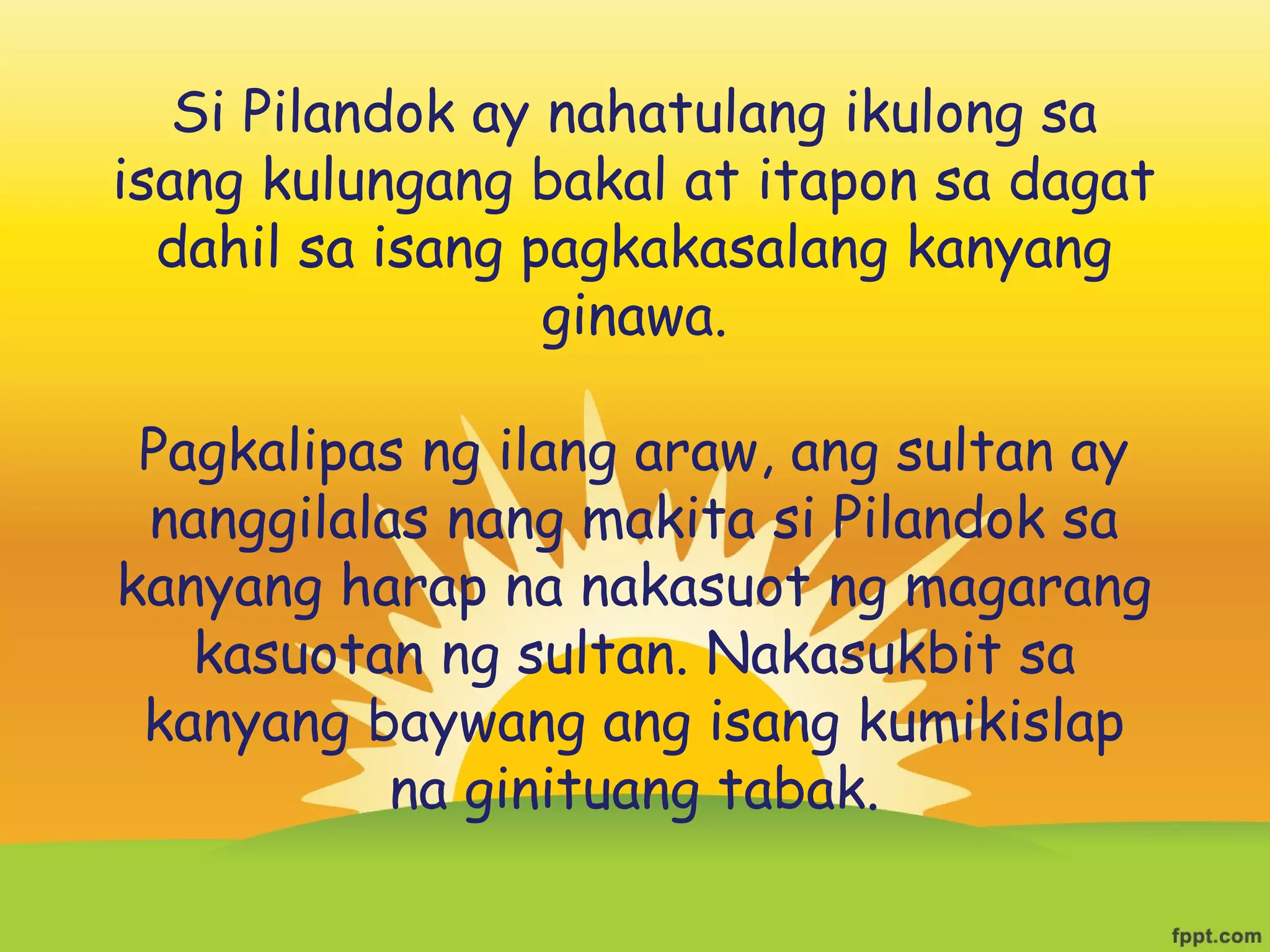 Naging Sultan si Pilandok | PPT