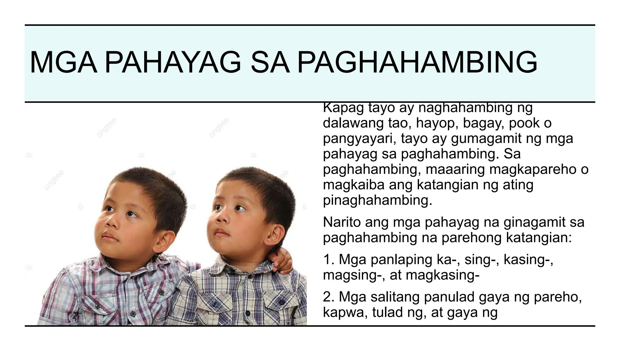 paghahambing na magkatulad at di magkatulad ppt | PPTX