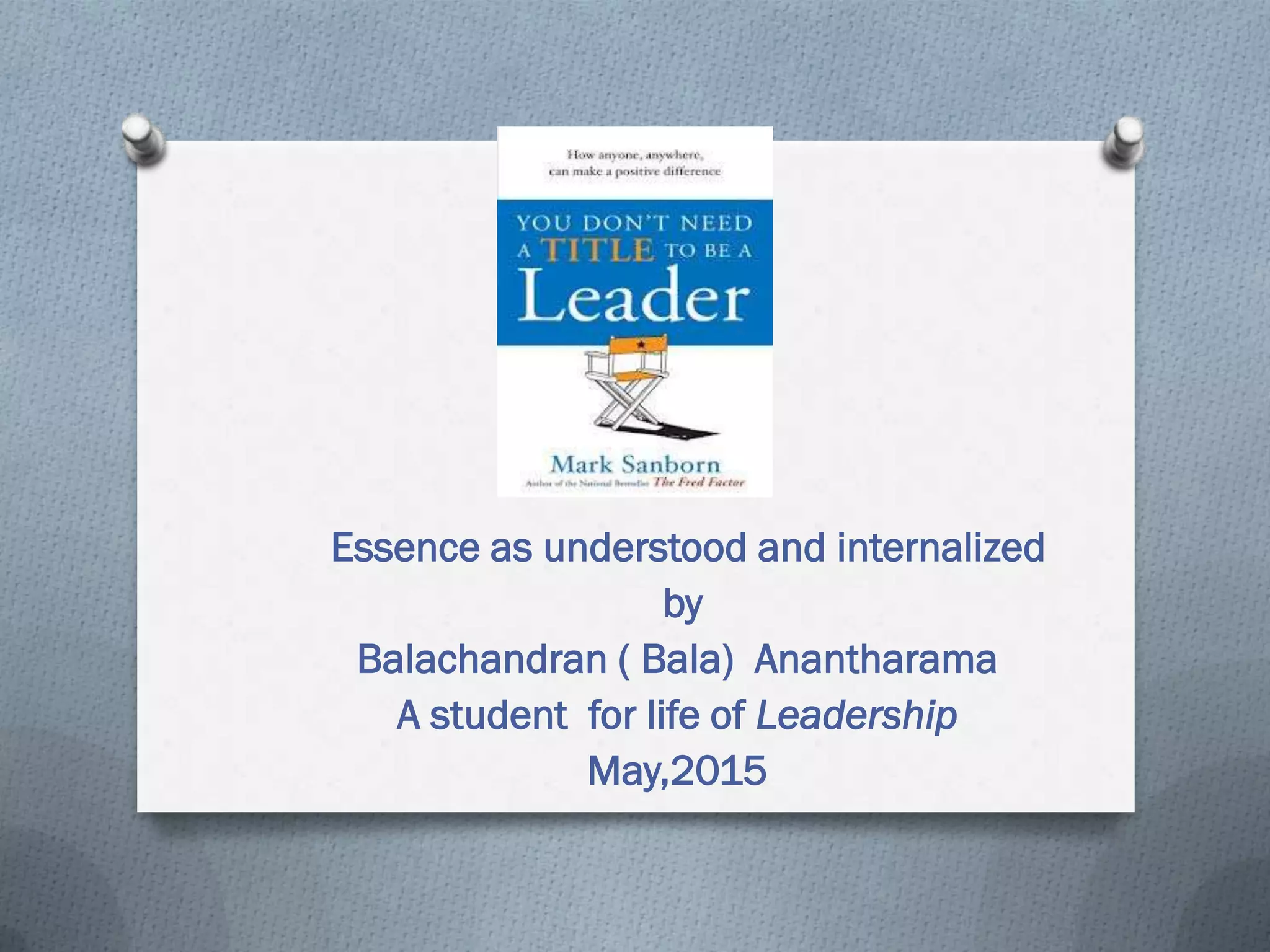You Don't Need a Title to be a Leader - Mark Sanborn | PDF