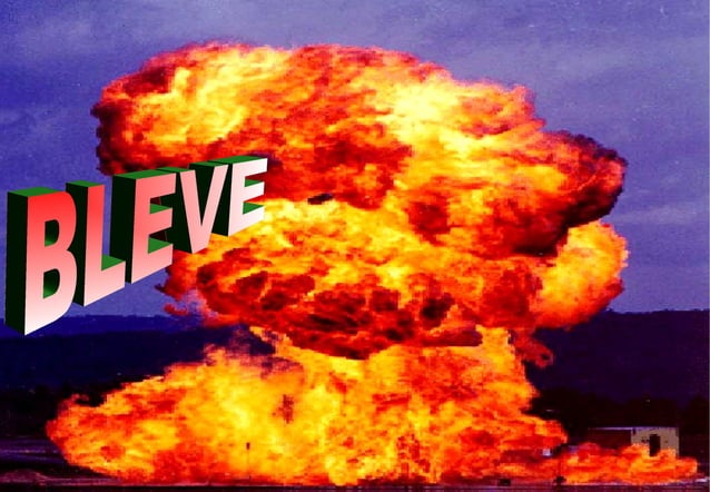 Bleve | PPT | First Aid | Injuries