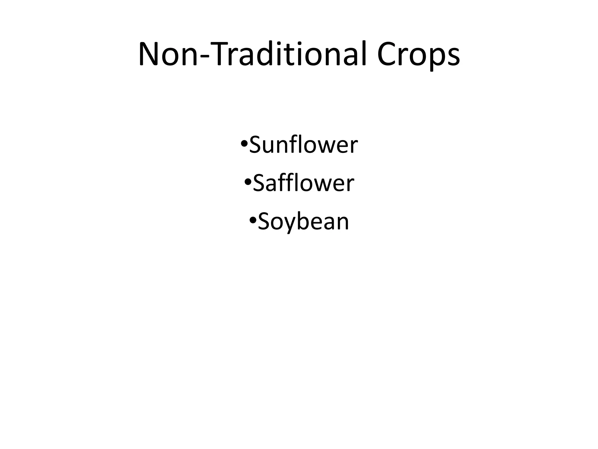 Non-Traditional Crops | PPTX