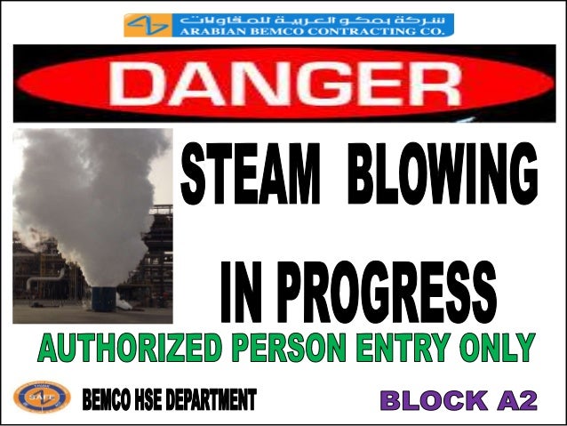 Signage Steam Blowing